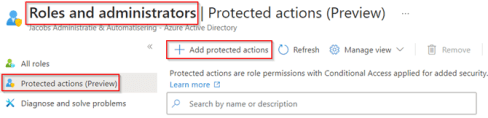 Using the new protected actions feature with Conditional Access ...